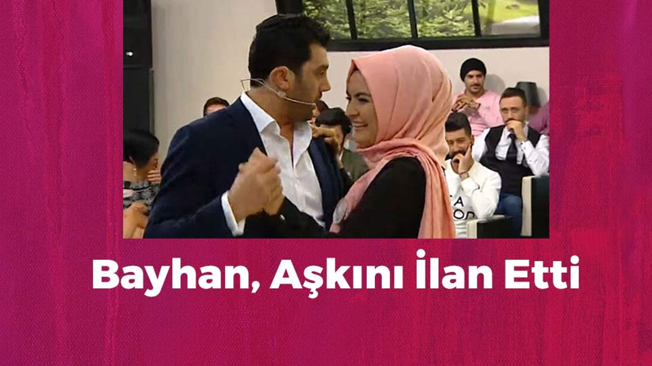 Bayhan, Aşkını İlan Etti - Samsun Haber | Samsun Son Dakika ve ...