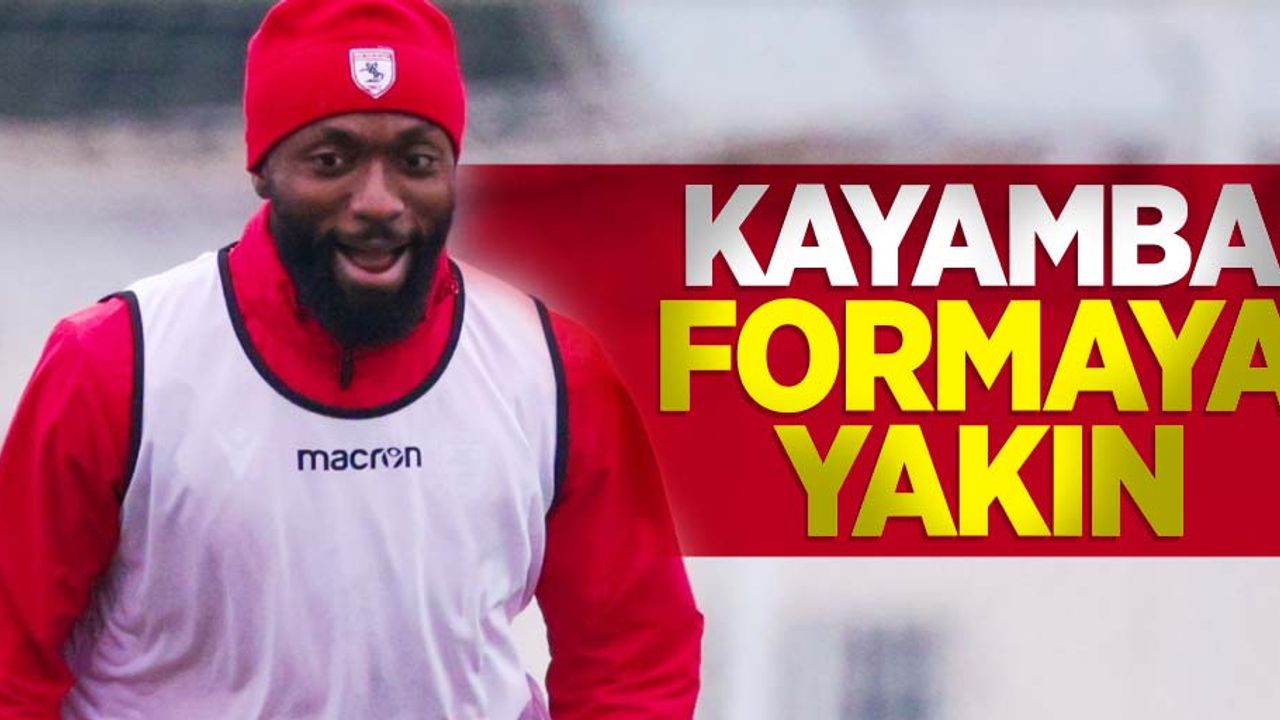 Kayamba formaya yakın - Samsun Haber | Samsun Son Dakika ve Samsunspor ...