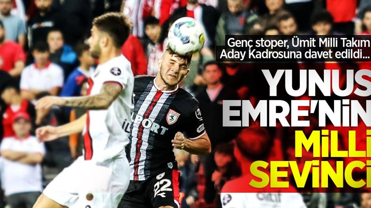 Genç stoper, Ümit Milli Takım Aday Kadrosuna davet edildi... Yunus Emre ...