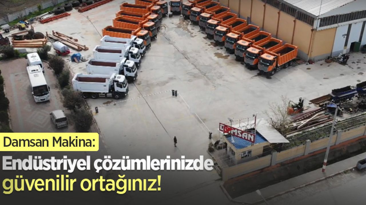 Damsan Makina: Endüstriyel çözümlerinizde güvenilir ortağınız! - Samsun ...