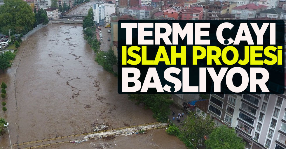 Terme çayı ıslah projesi başlıyor - Samsun Haber | Samsun Son Dakika ve ... Terme çayı ıslah projesi başlıyor - Samsun Haber | Samsun Son Dakika ve ...