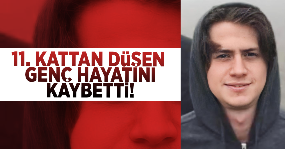 Samsun'da 11. kattan düşen genç hayatını kaybetti - Samsun Haber ... Samsun'da 11. kattan düşen genç hayatını kaybetti - Samsun Haber ...