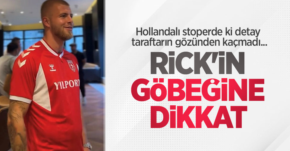 Hollandalı stoperde ki detay taraftarın gözünden kaçmadı... RİCK'İN ...