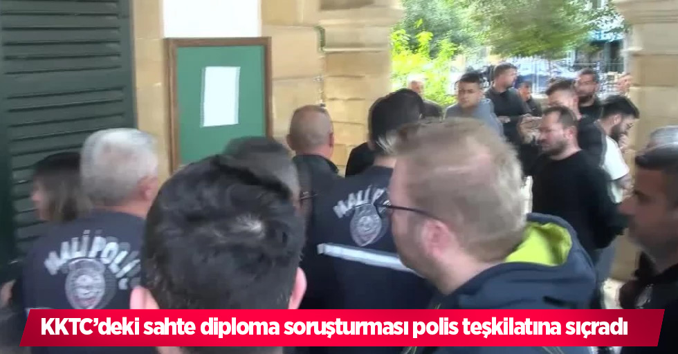 KKTC’deki sahte diploma soruşturması polis teşkilatına sıçradı - Samsun ...