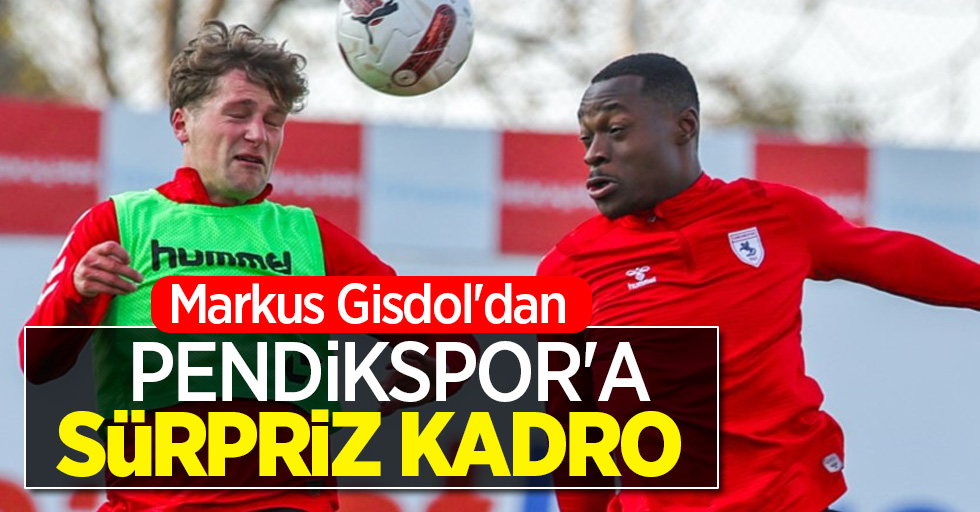Markus Gisdol'dan PENDİKSPOR'A SÜRPRİZ KADRO - Samsun Haber | Samsun ...