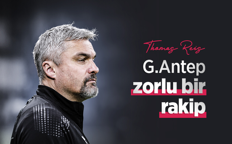 Thomas Reis: G.Antep zorlu bir rakip - Samsun Haber | Samsun Son Dakika ...